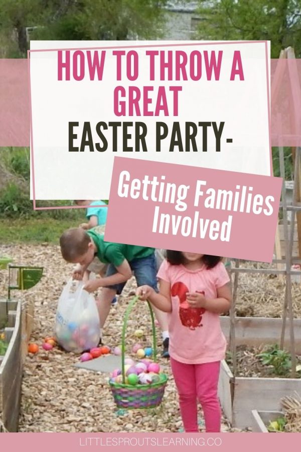 How to Throw a Great Easter Party-Getting Families Involved