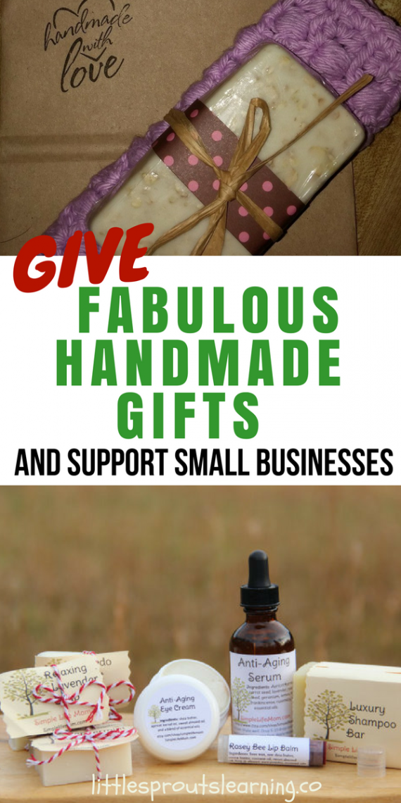 Give FABULOUS Handmade Gifts and Support Small Businesses
