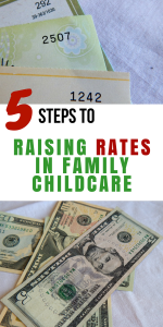 5 Steps to Raising Rates in Family Childcare