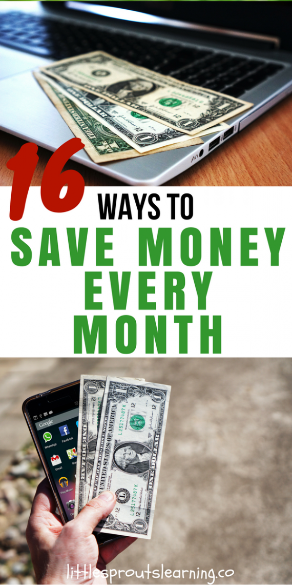 16 Ways To Save Money Every Month