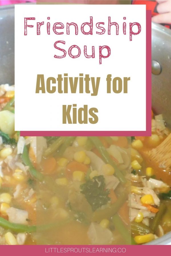 Friendship Soup Activity for Kids