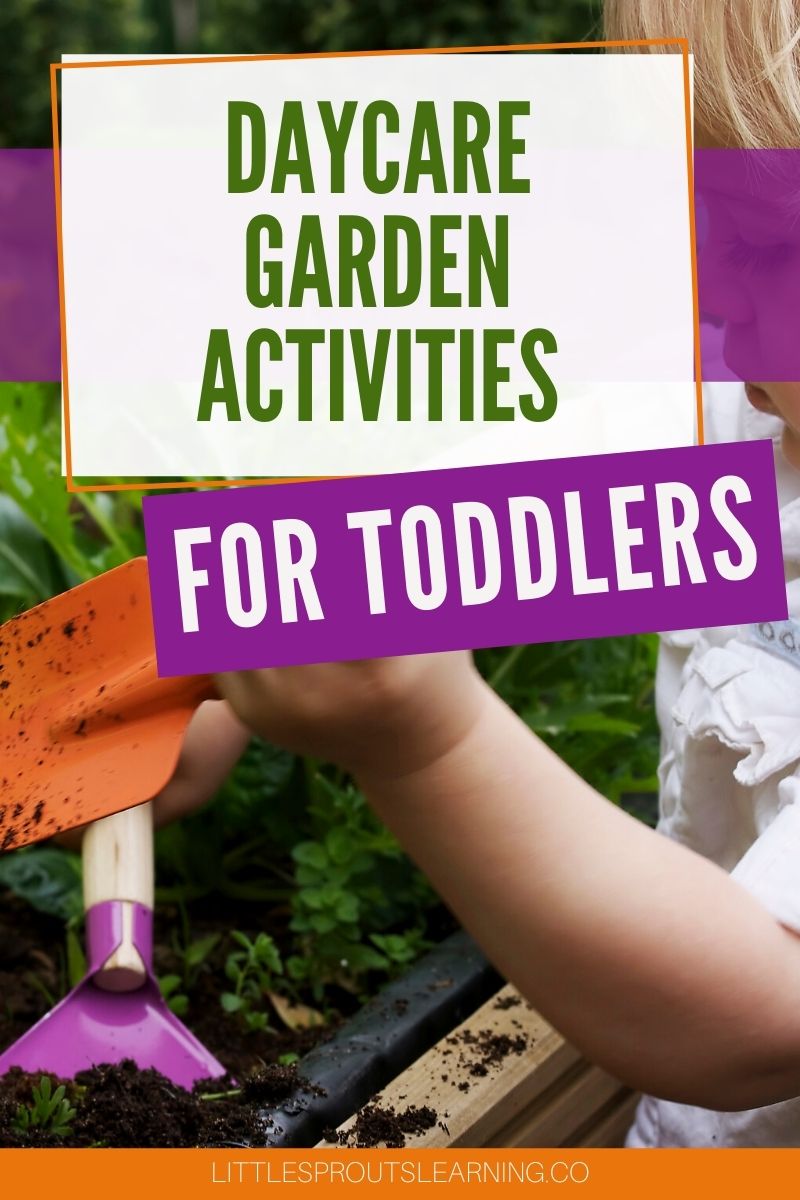 Daycare Garden Activities For Toddlers Little Sprouts Learning