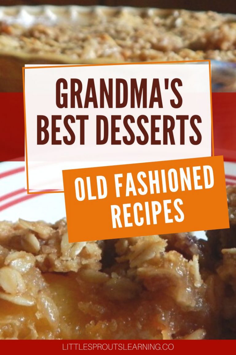 Grandma's Best Desserts-Old Fashioned Recipes-Little Sprouts