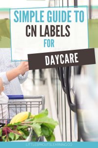 Simple Guide to CN Labels for Daycare-Little Sprouts Learning