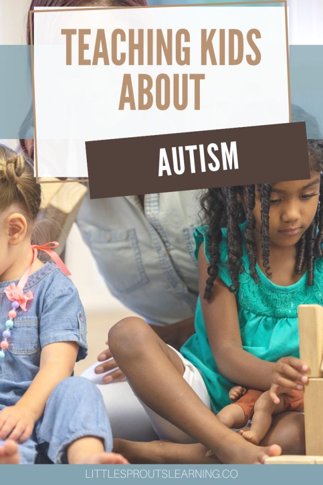 Teaching Kids About Autism-Little Sprouts Learning
