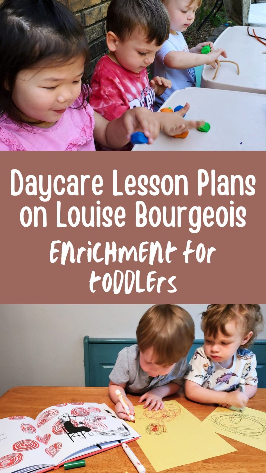 Daycare Lesson Plans on Louise Bourgeois-Little Sprouts Learning