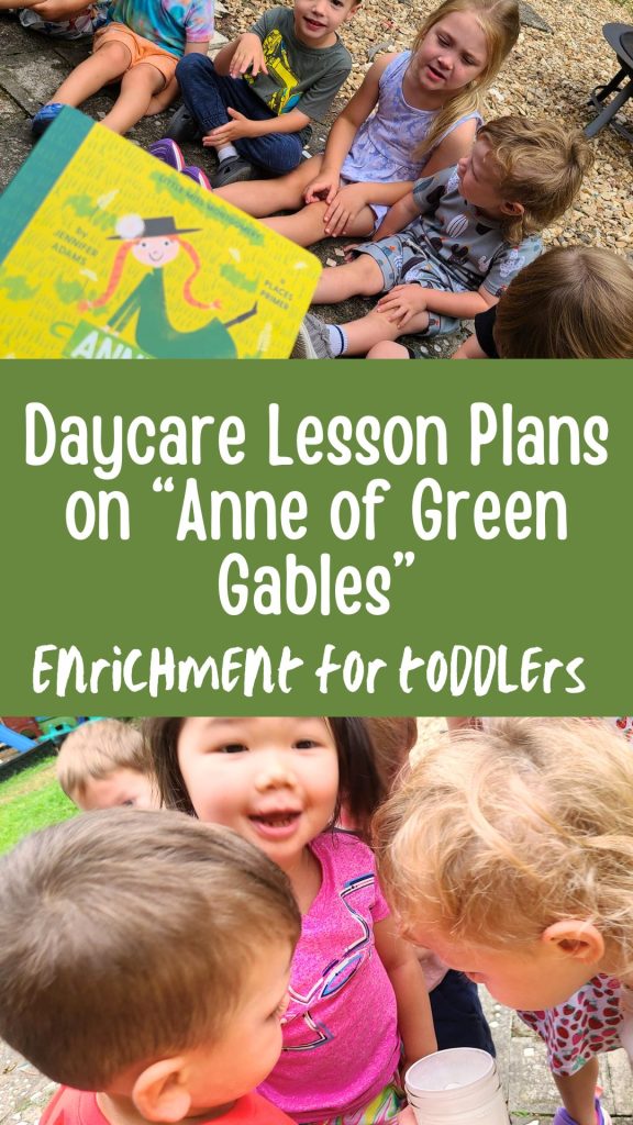 Daycare Lesson Plans on "Anne of Green Gables"