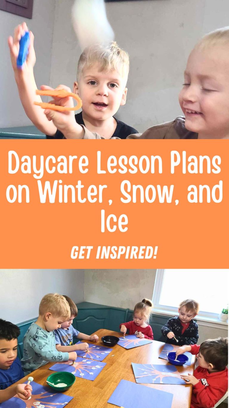 Daycare Lesson Plans on Winter, Snow, and Ice