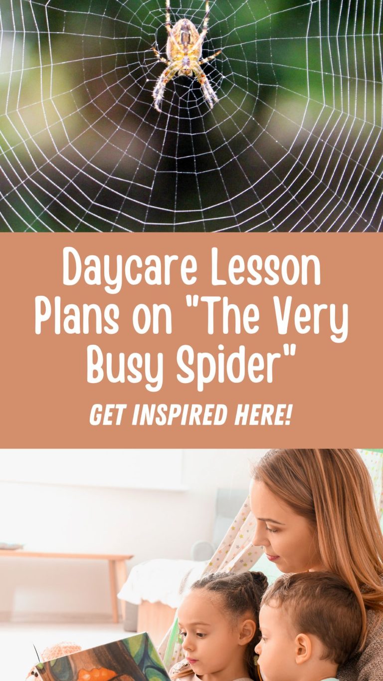 Daycare Lesson Plans on "The Very Busy Spider"